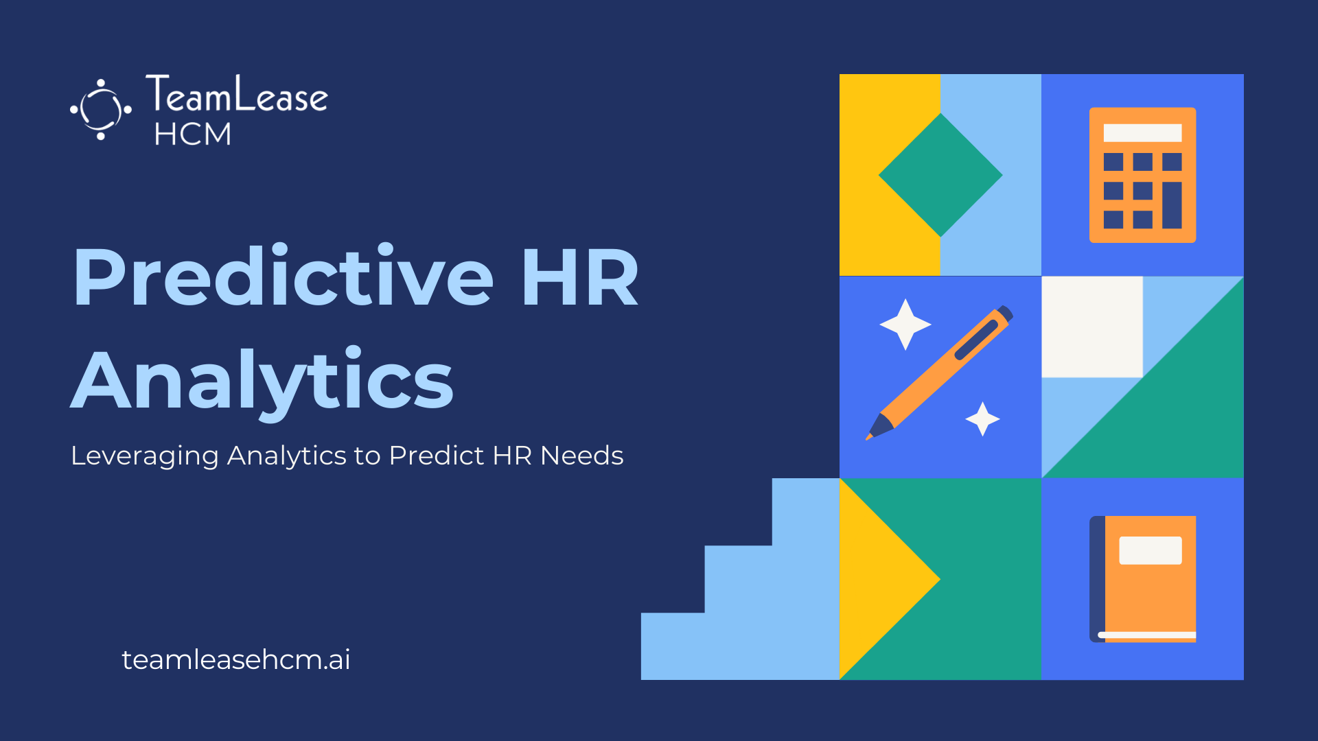 Predictive HR Analytics: Leveraging Analytics to Predict HR Needs ...